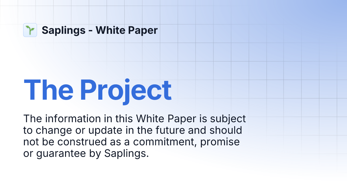 The Project | Saplings - White Paper